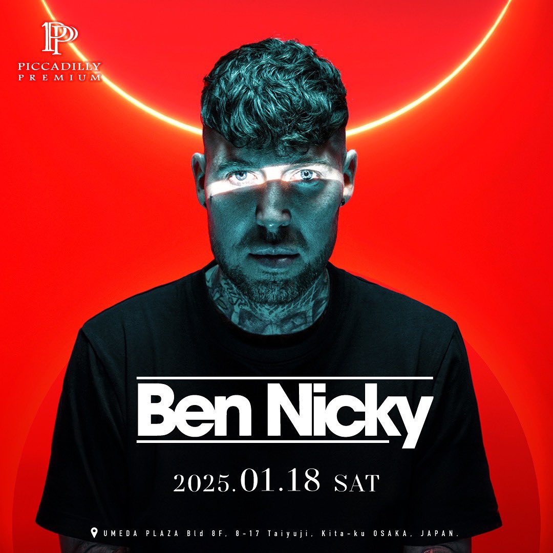懐かしの梅田ピカデリーにBen Nickyを見に行ったお話 | フェス散歩